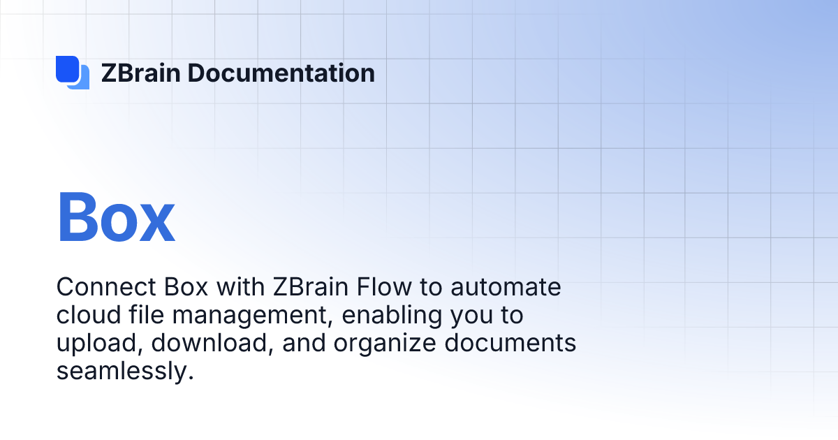 Box | ZBrain Documentation