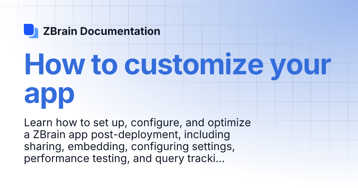 How to customize your app | ZBrain Documentation
