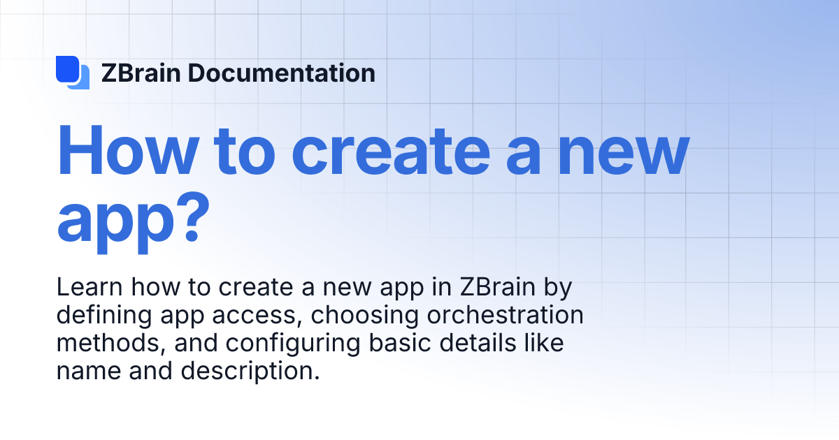 How to create a new app? | ZBrain Documentation