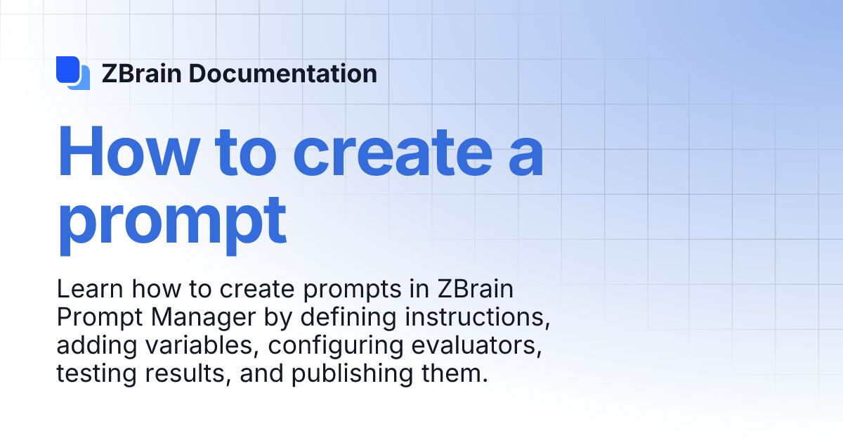 How to create a prompt | ZBrain Documentation