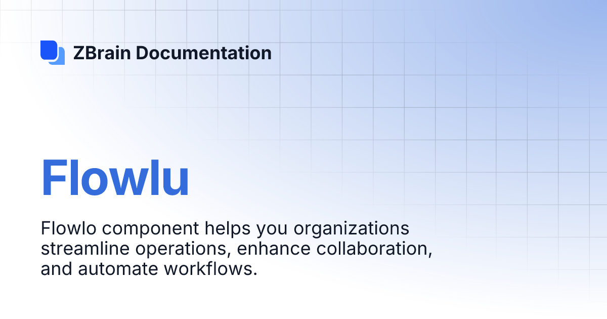 Flowlu | ZBrain Documentation