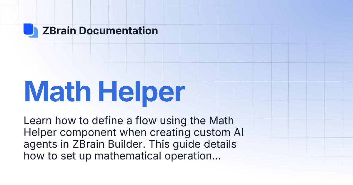 Math Helper | ZBrain Documentation