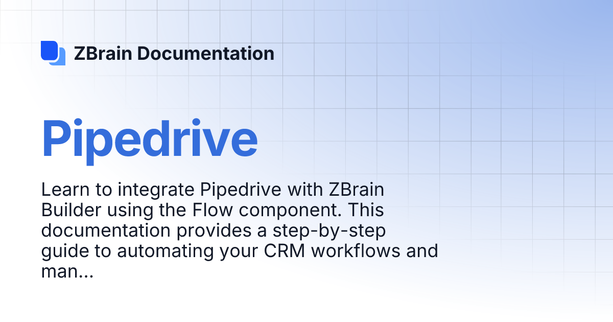 Pipedrive | ZBrain Documentation