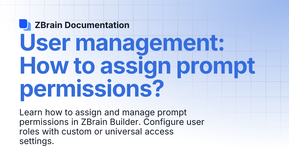User management: How to assign prompt permissions? | ZBrain Documentation