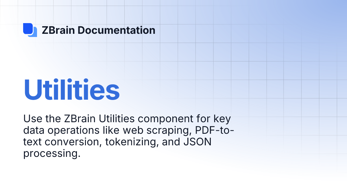 Utilities | ZBrain Documentation