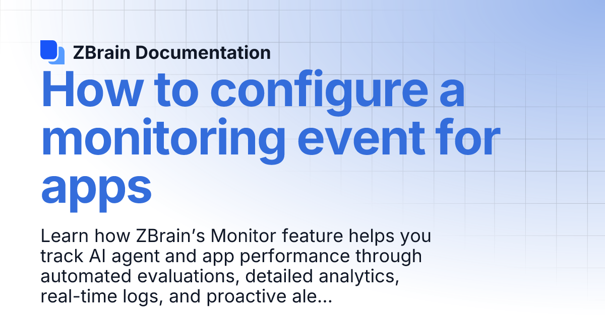 How to configure a monitoring event for apps | ZBrain Documentation