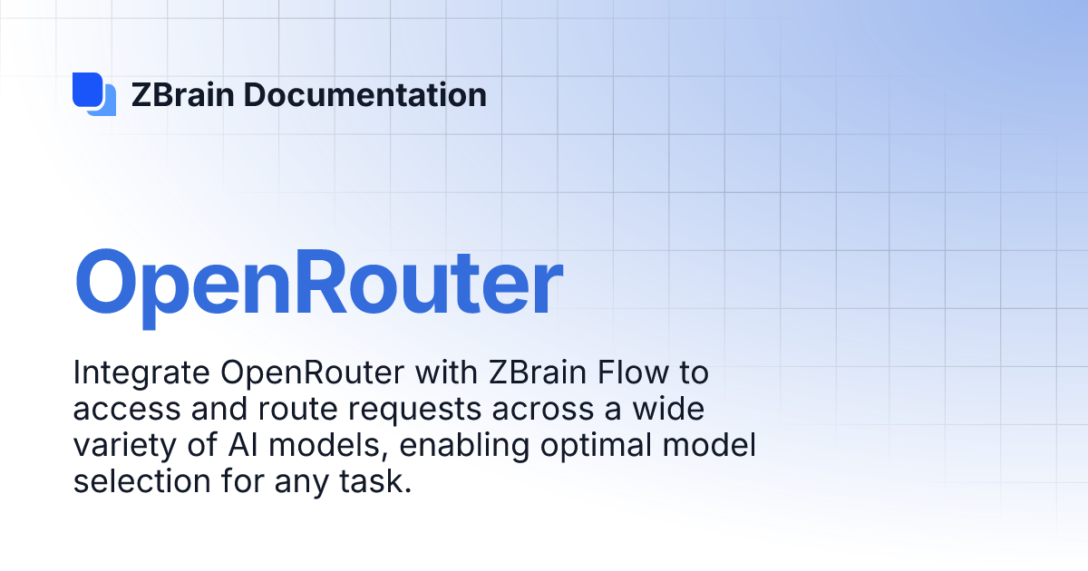 OpenRouter | ZBrain Documentation