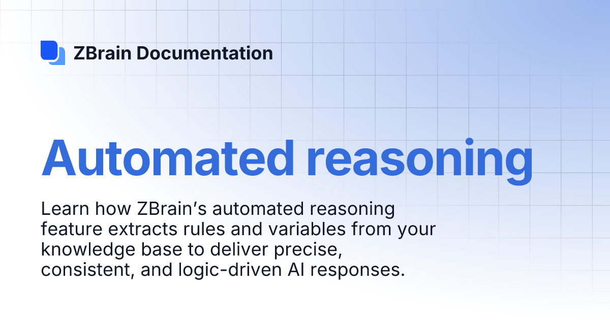 Automated reasoning | ZBrain Documentation