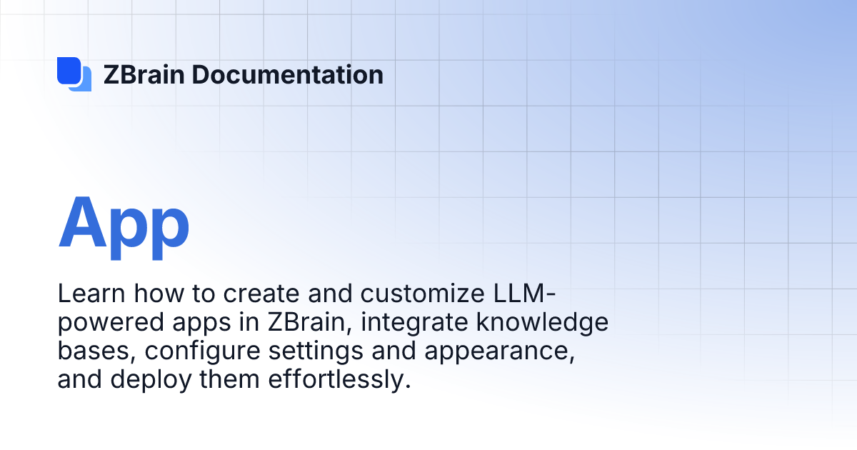 App | ZBrain Documentation