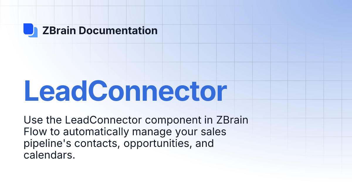 LeadConnector | ZBrain Documentation