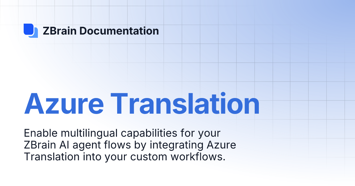 Azure Translation | ZBrain Documentation