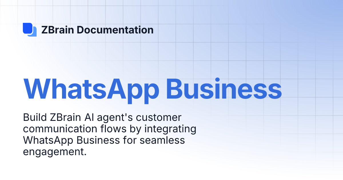 WhatsApp Business | ZBrain Documentation