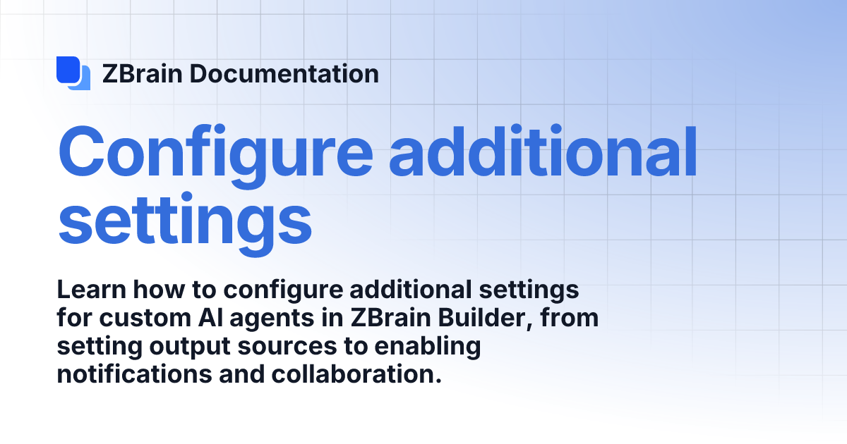 Configure additional settings | ZBrain Documentation